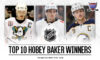 Top 10 Hobey Baker Winners of All Time