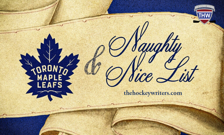 Maple Leafs’ Naughty and Nice List for 2025-26 Season - The Hockey ...