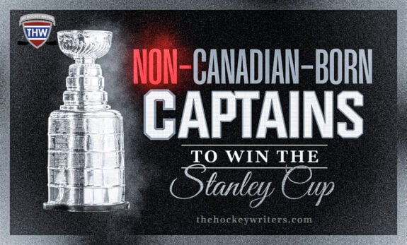 Non-Canadian-Born Captains to Win the Stanley Cup - The Hockey Writers ...